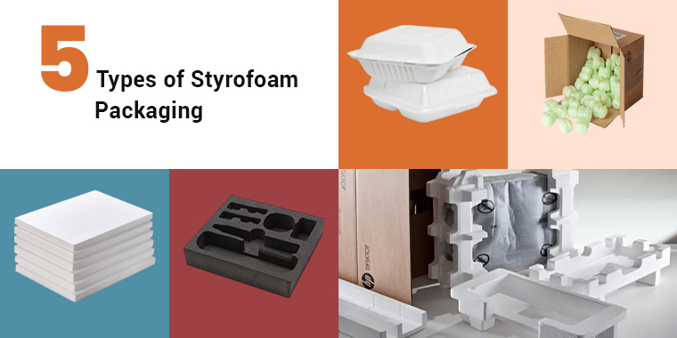 5 types of styrofoam packaging